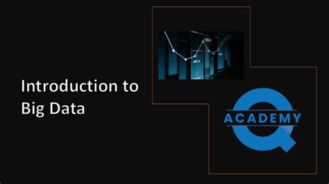 Introduction To Big Data Free Course Qacademy