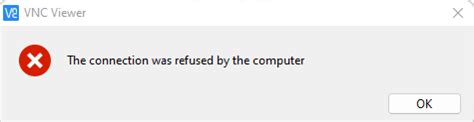 VNC Viewer The Connection Was Refused By The Computer Make DBA Life Easy