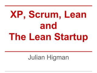XP Scrum Lean And The Lean Startup PDF Startups Business