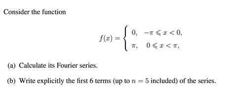 Solved Consider The Function F X {0 Pi