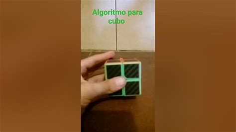 Algoritmo Para Cubo 2×2 😃😃 Youtube