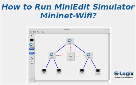 How To Run MiniEdit Simulator In Mininet Wifi S Logix