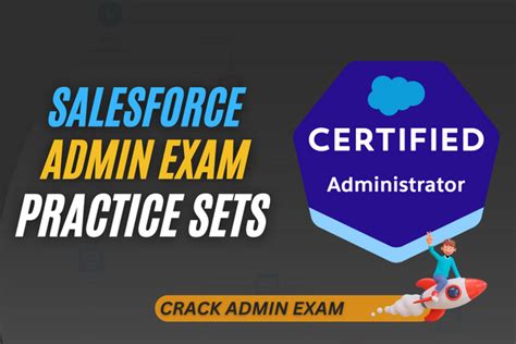 Salesforce Certified Administrator Practice Exam Sets