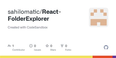Github Sahilomatic React Folderexplorer Created With Codesandbox