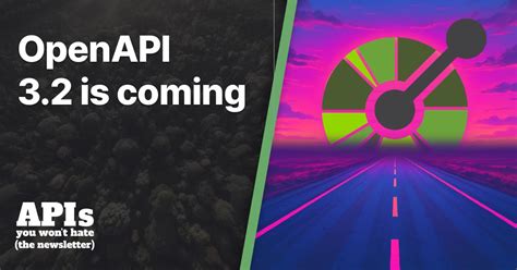 Openapi Spec 32 Is Coming