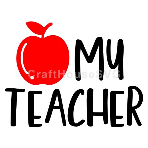 Love My Teacher Svg