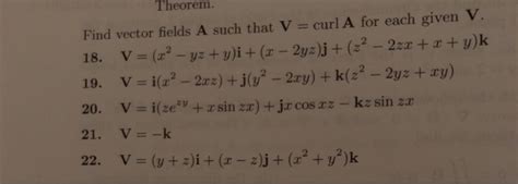 solved theorem find vector fields a such that v curl a