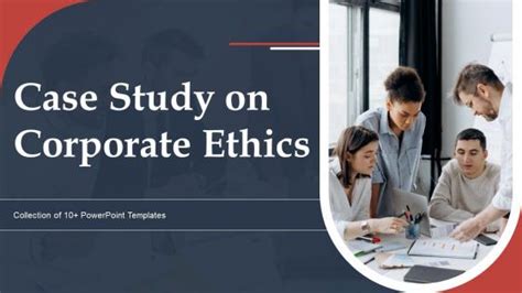 Corporate Ethics Management PowerPoint Presentation and Slides | SlideTeam