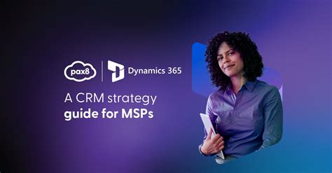 A Crm Strategy Guide For Msps Pax8 Blog