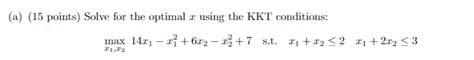 solved a 15 points solve for the optimal x using the kkt