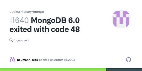 Mongodb 60 Exited With Code 48 · Issue 640 · Docker Librarymongo