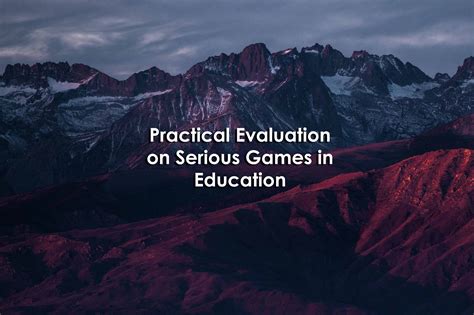 Practical Evaluation On Serious Games In Education — University Xp