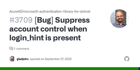 Bug Suppress Account Control When Loginhint Is Present · Issue 3709 · Azureadmicrosoft