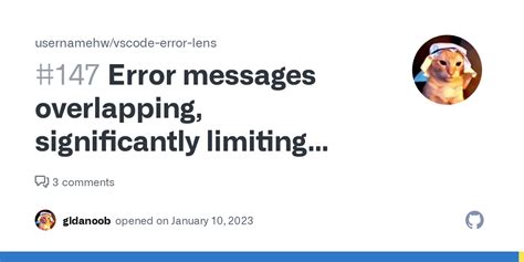 Error Messages Overlapping Significantly Limiting Readability · Issue 147 · Usernamehwvscode