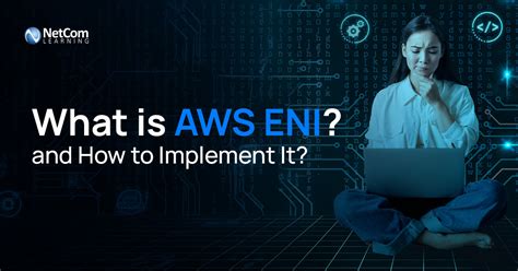 What Is Aws Eni And How To Implement Elastic Network Interface