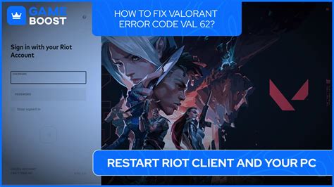 How To Fix Valorant Error Code Val 62 Quick Solutions
