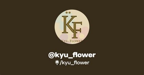 Kyu Flower Linktree