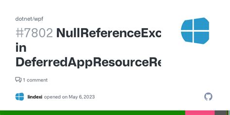 NullReferenceException In DeferredAppResourceReference GetValue Issue Dotnet Wpf GitHub