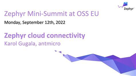 Zephyr Mini Summit At Oss Europe 2022 Zephyr Project