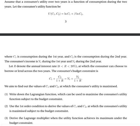 Solved Assume That A Consumers Utility Over Two Years Is A