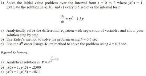 Solved 1 Solve The Initial Value Problem Over The Interval