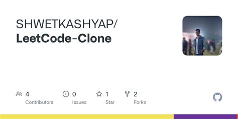 Github Shwetkashyapleetcode Clone