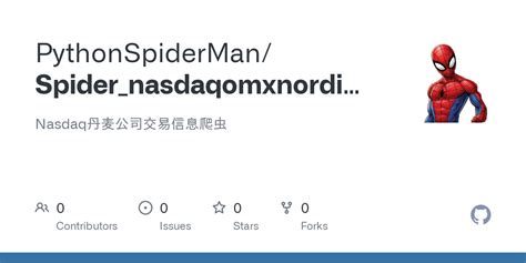 GitHub PythonSpiderMan Spider nasdaqomxnordic Nasdaq丹麦公司交易信息爬虫