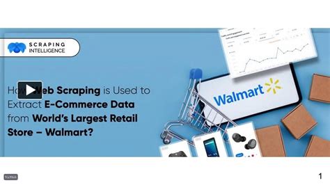 How Web Scraping Is Used To Extract E Commerce Data From Worlds Largest Retail Store Walmart