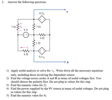 Solved 2 Answer The Following Questions 1 Apply Nodal
