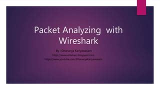 Packet Analyzing With Wireshark Basic Of Packet Analyzing Episode PPTX Computer