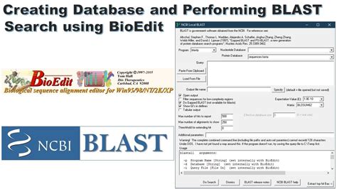 Creating Database And Performing Blast Search Using Bioedit Bioinformatics Ncbi Blast