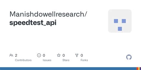 Github Manishdowellresearchspeedtestapi