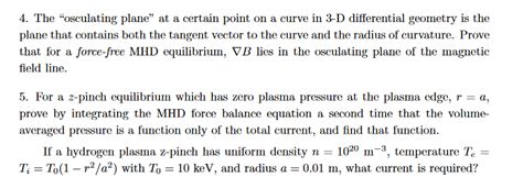 solved 4 the osculating plane at a certain point on a