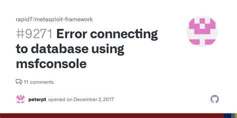 Error Connecting To Database Using Msfconsole Issue Rapid Metasploit Framework GitHub