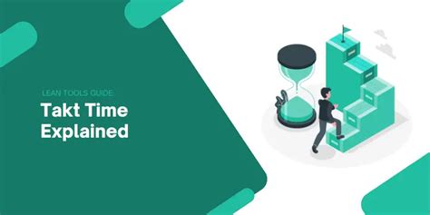 Guide Takt Time Learn Lean Sigma