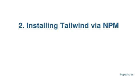 taking flight with tailwind css speaker deck