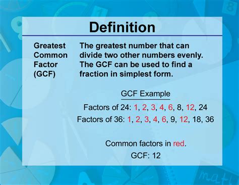 Video Definition 18 Fraction Concepts Greatest Common Factor Gcf Media4math