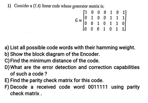 solved 1 consider a 7 4 linear code whose generator