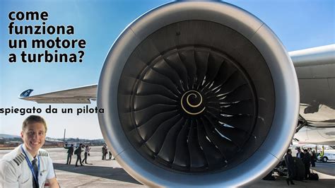 Ma Come Funziona Il Motore Di Un Aereo Youtube