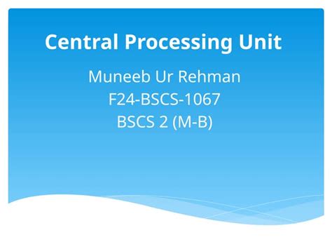 Cpu Central Processing Units Pptx