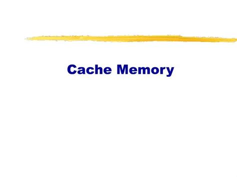 PPT Cache Memory PowerPoint Presentation Free Download ID 6552767