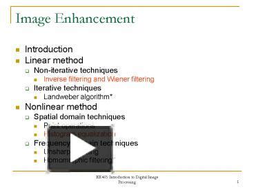Image Enhancement Presentation Free To View