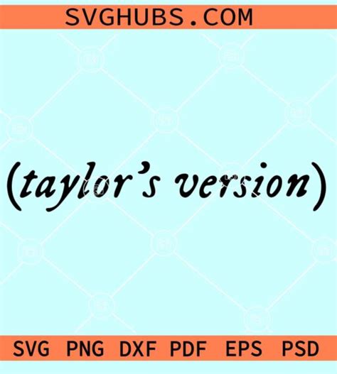 Taylors Version Svg Taylor Swift Svg Taylors Version Svg