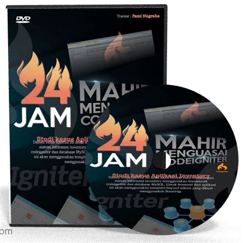 Jual DVD Tutorial 24 Jam Mahir Codeigniter Studi Kasus Aplikasi