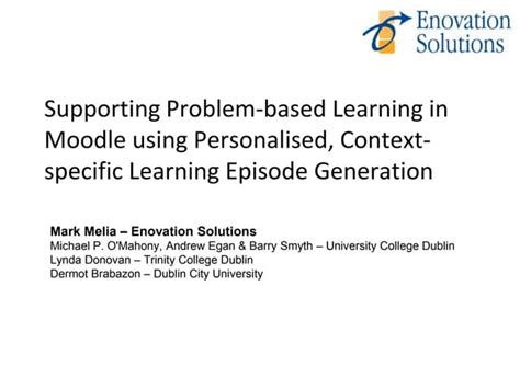 Supporting Problem Based Learning In Moodle Using Personalised Context