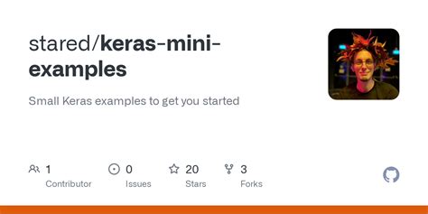 Github Staredkeras Mini Examples Small Keras Examples To Get You Started