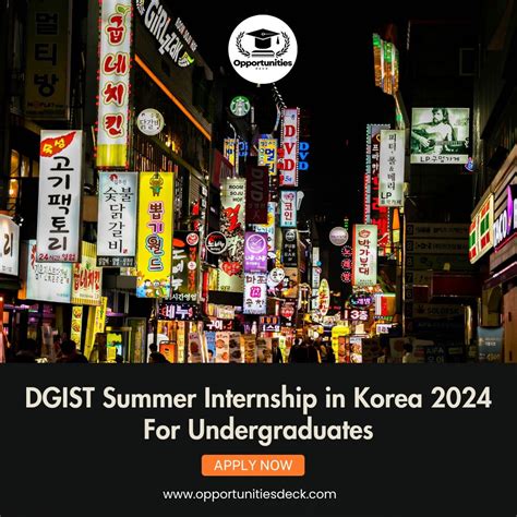 Opportunities Deck On Linkedin Dgist Summer Internship In Korea 2024 Just For Undergraduate…
