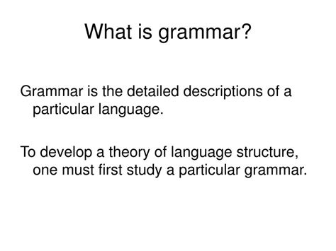 Ppt Transformational And Generative Grammar Powerpoint Presentation Id 671430