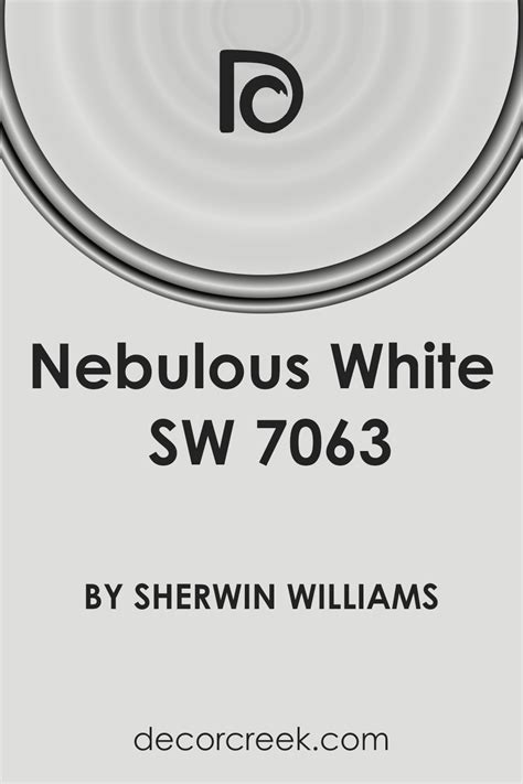 Nebulous White Sw 7063 Paint Color By Sherwin Williams Decorcreek