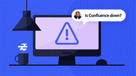 Is Confluence Down Heres What To Do Next